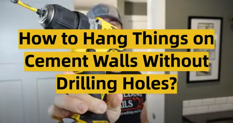 How to Hang Things on Cement Walls Without Drilling Holes? - ToolsProfy